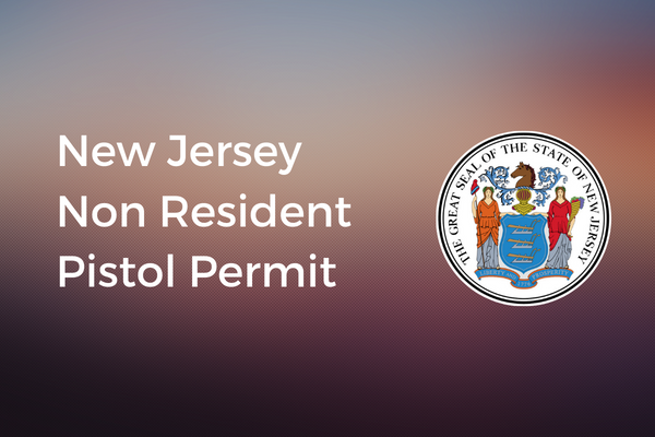 NJ Non Resident Pistol Permit - NY Jewish Gun Club